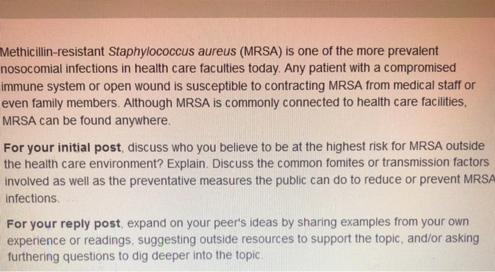 Solved Methicillin-resistant Staphylococcus aureus (MRSA) is | Chegg.com