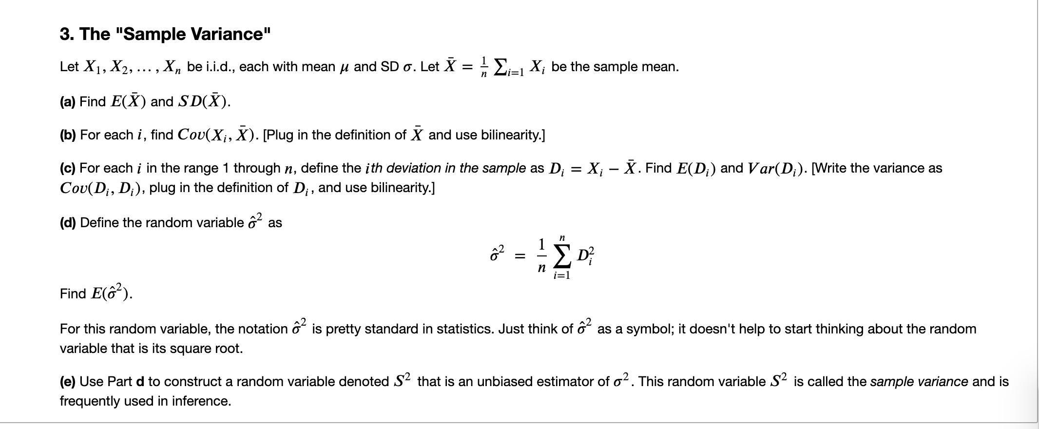 Solved 3. The "Sample Variance" Let X1, X2, ..., Xn be | Chegg.com