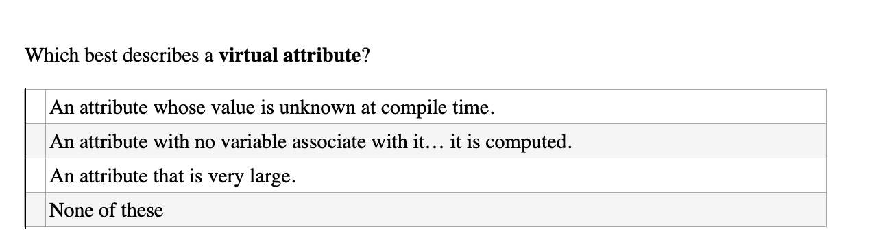Solved Which Best Describes A Virtual Attribute An