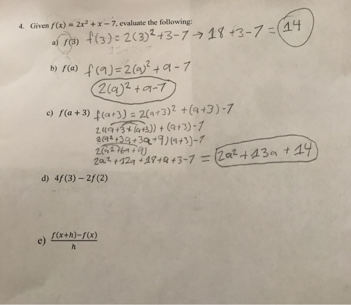 Solved 4. Given f(x) = 2x2 + x - 7, evaluate the following: | Chegg.com
