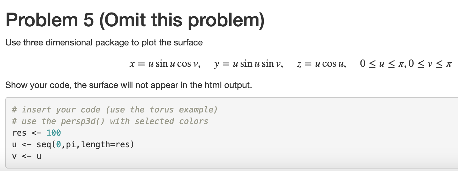 Solved Problem 5 (Omit this problem) Use three dimensional | Chegg.com