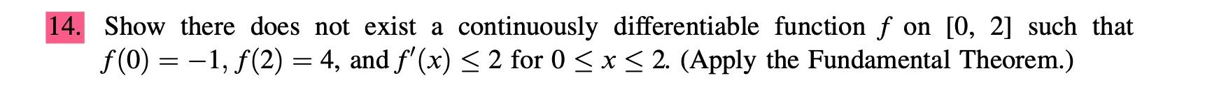 Solved Show there does not exist a continuously | Chegg.com