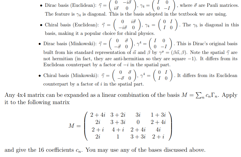 . Dirac basis (Euclidean): γ where σ are Pauli | Chegg.com