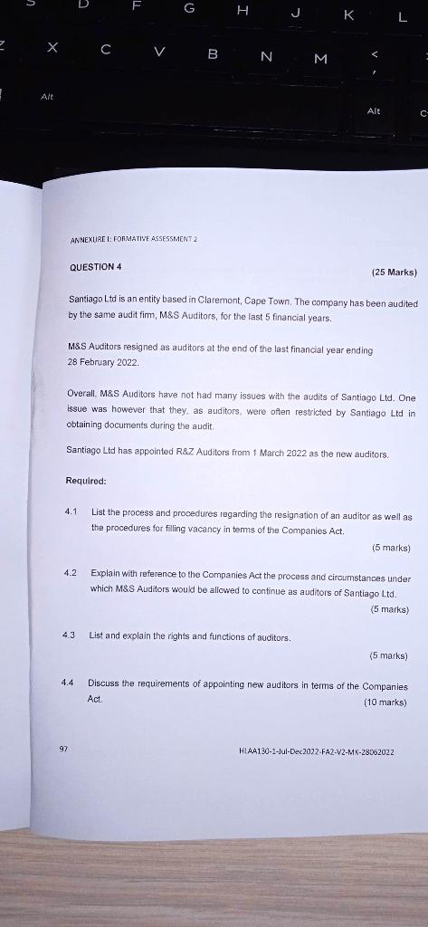 QUESTION 4 (25 Marks) Santiago Lto is an entity based | Chegg.com