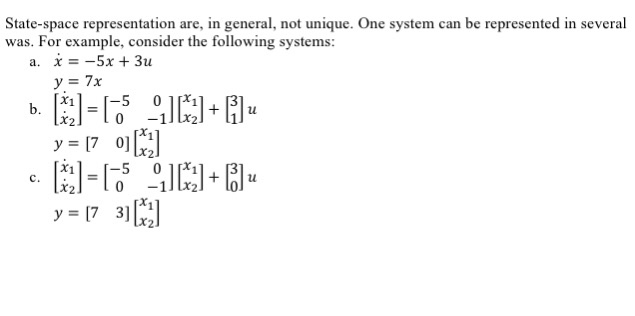 Solved State-space representation are, in general, not | Chegg.com