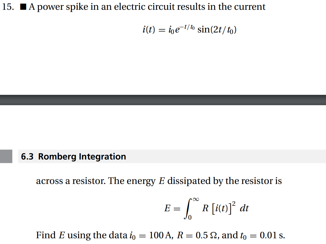 Solved 15. A power spike in an electric circuit results in | Chegg.com