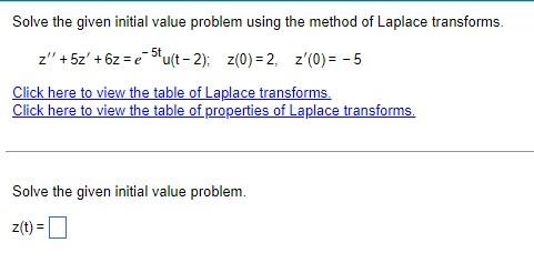 Solved Solve the given initial value problem using the | Chegg.com