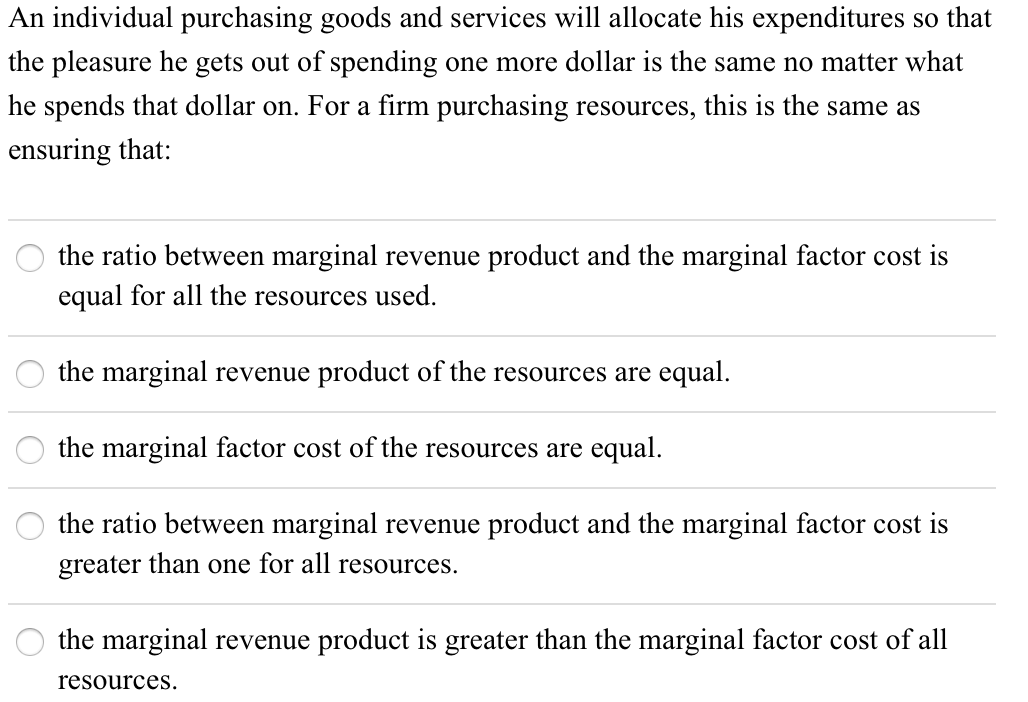 Solved An individual purchasing goods and services will | Chegg.com