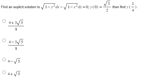 Solved Find an explicit solution to 1−y2dx−1−x2dy=0;y(0)=23 | Chegg.com