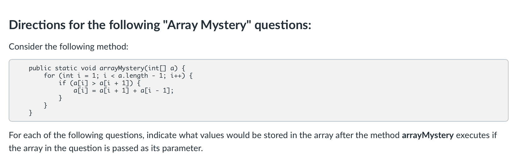 Solved Directions for the following "Array Mystery" | Chegg.com