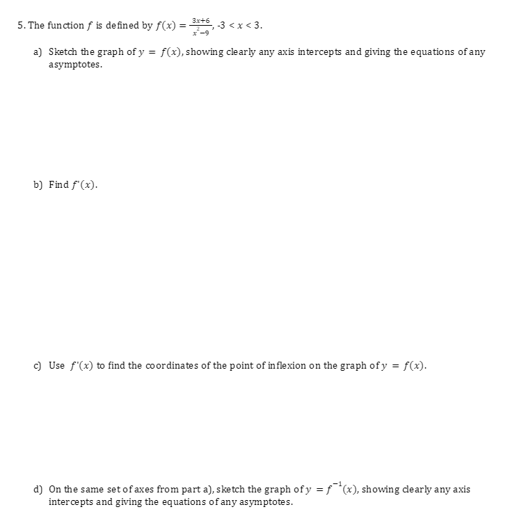 Solved 5. The function f is defined by f(x)=x2−93x+6,−3 | Chegg.com