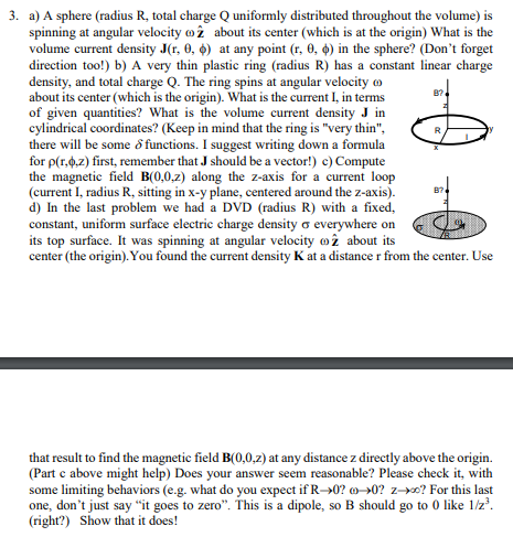 Solved 3. a) A sphere (radius R, total charge Q uniformly | Chegg.com
