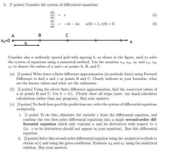 5. [7 points] Consider the system of differential | Chegg.com