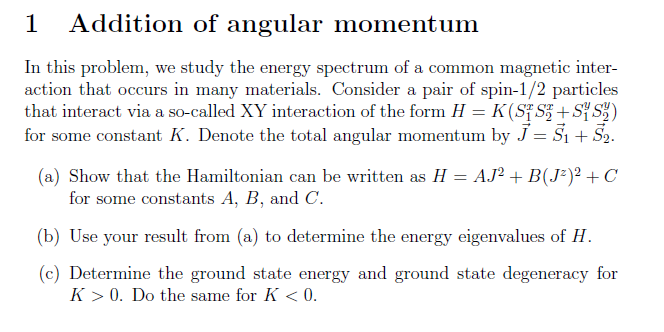 Solved 1 Addition of angular momentum In this problem, we | Chegg.com