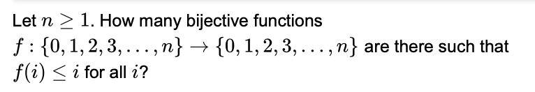 Solved Let n≥1. How many bijective functions | Chegg.com