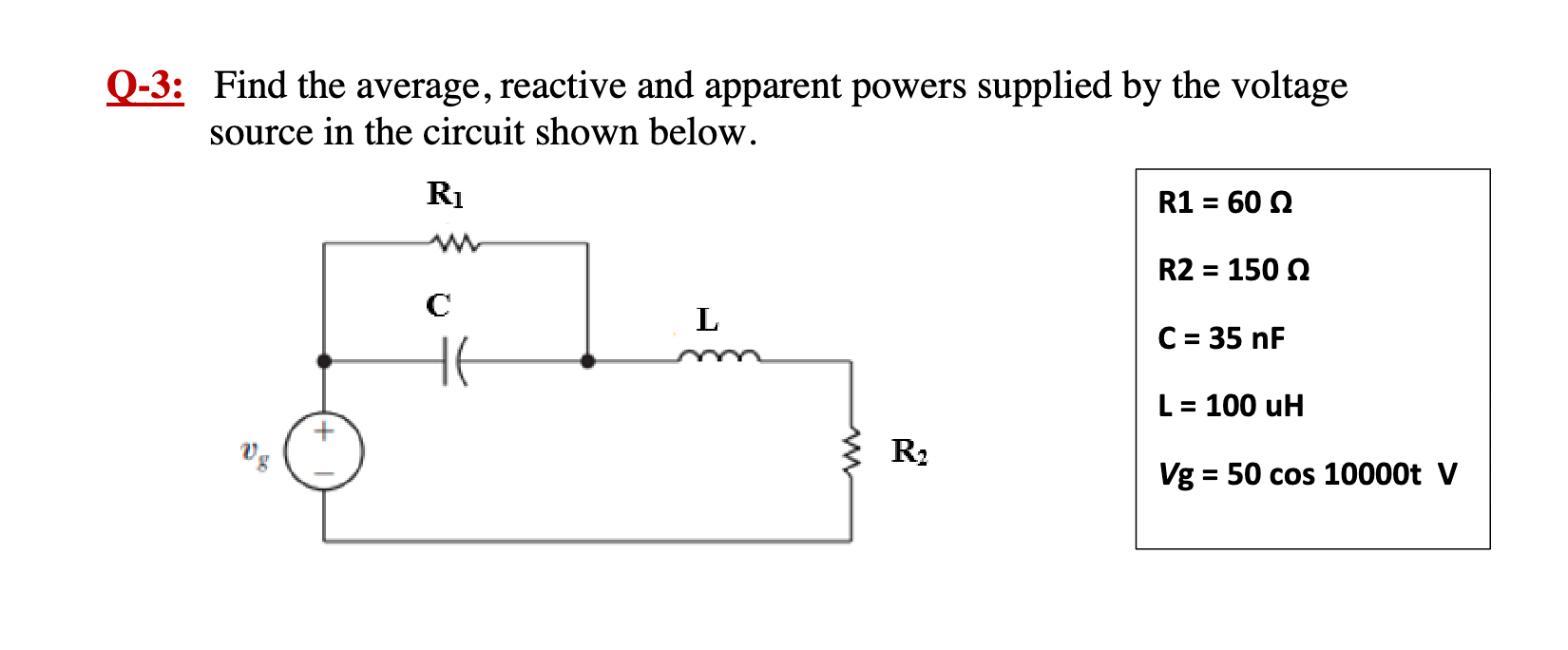 Solved -3: Find the average, reactive and apparent powers | Chegg.com