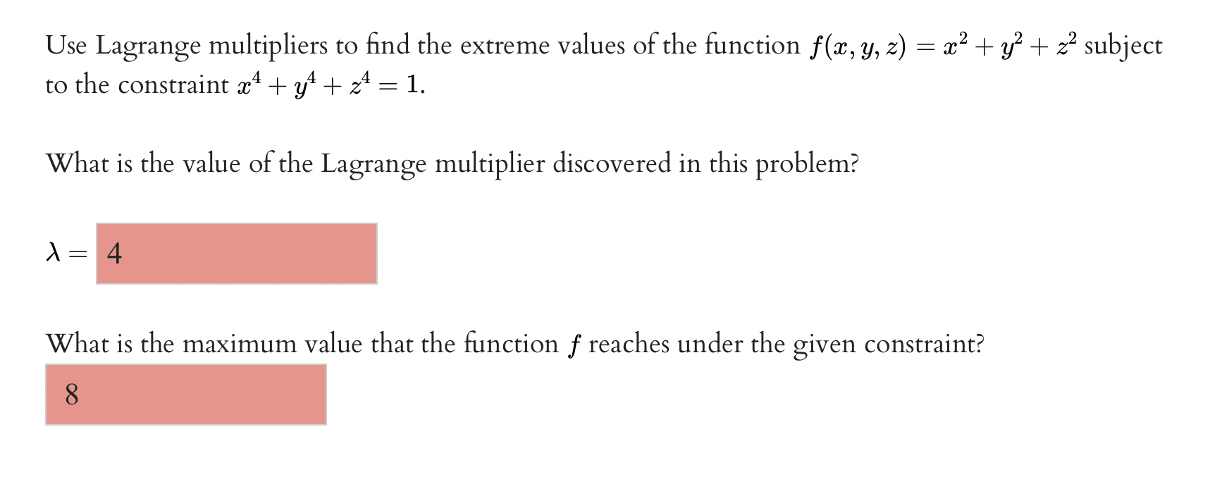 Solved Use Lagrange multipliers to find the extreme values | Chegg.com
