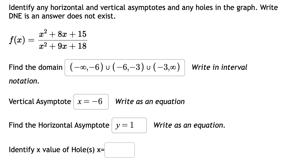 Solved Identify any horizontal and vertical asymptotes and | Chegg.com