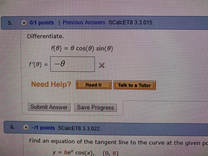 Solved 5. 0/1 points I Previous Answers SCalcET8 3.3.015. | Chegg.com