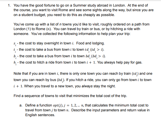 b. Write a formula for 𝑜𝑝𝑡(𝑗) that describes how | Chegg.com