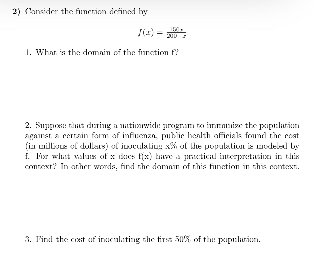 Solved Consider the function defined byf(x)=150x200-xWhat is | Chegg.com