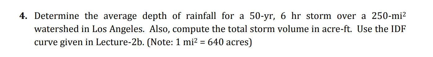 Solved 4. Determine the average depth of rainfall for a | Chegg.com