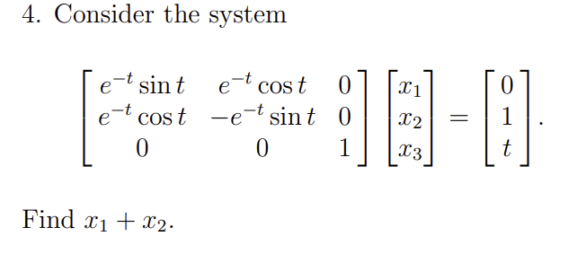 Solved 4. Consider the system | Chegg.com