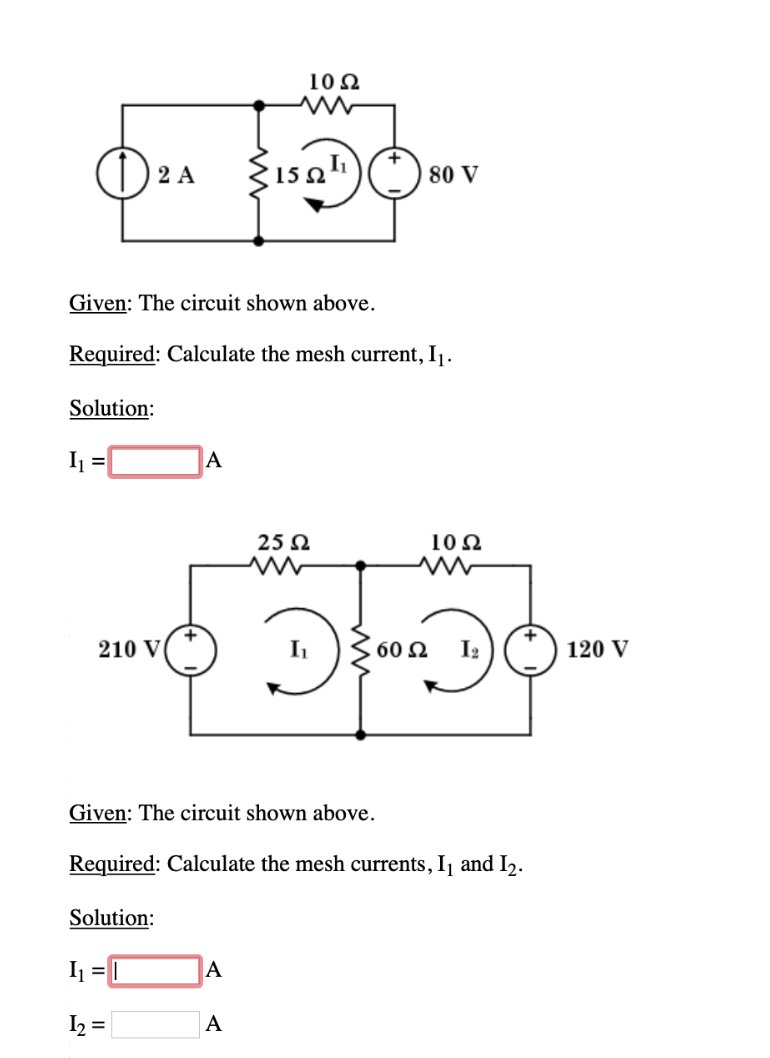 Solved Calculate the mesh current, I1. Calculate the mesh | Chegg.com