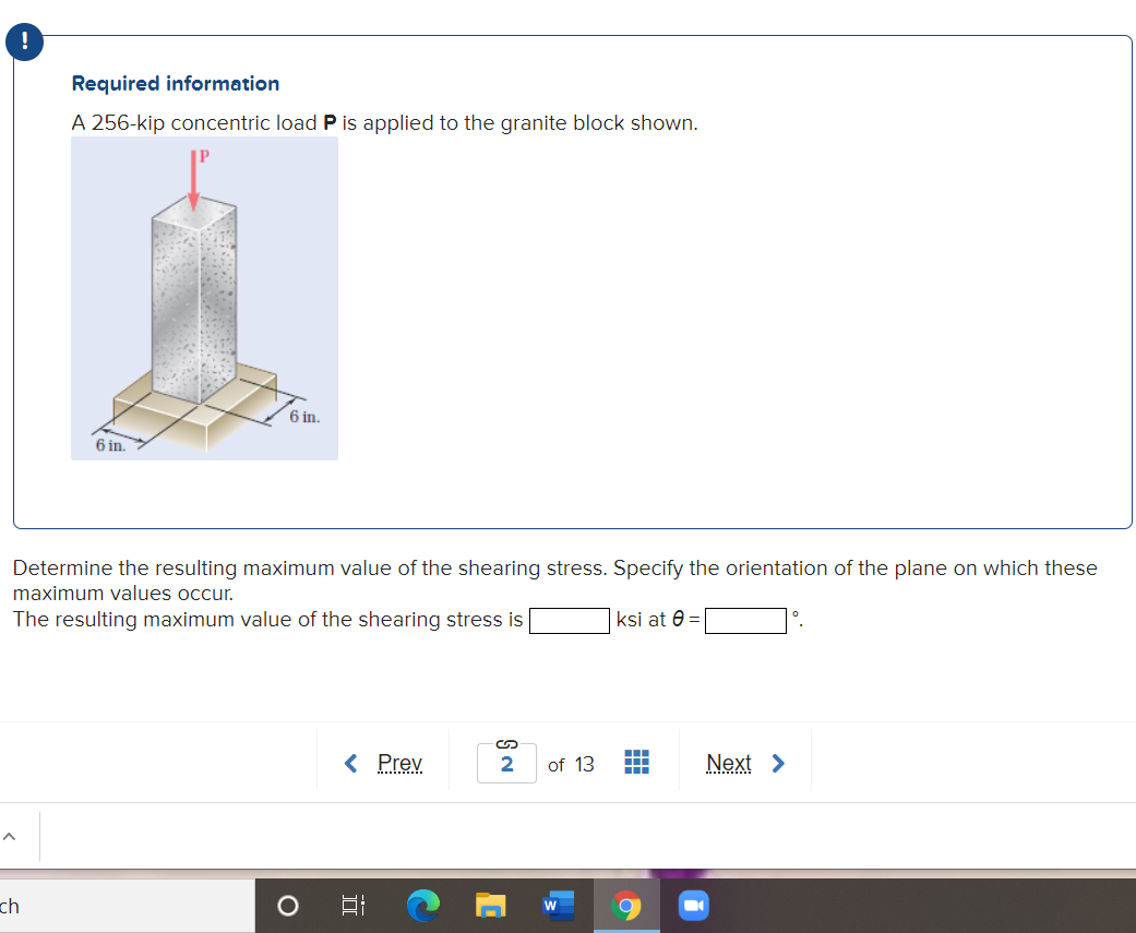 Solved ! Required information A 256-kip concentric load P is | Chegg.com
