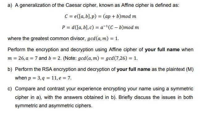 a) A generalization of the Caesar cipher, known as | Chegg.com