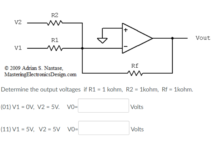 Solved Determine the output voltages if | Chegg.com