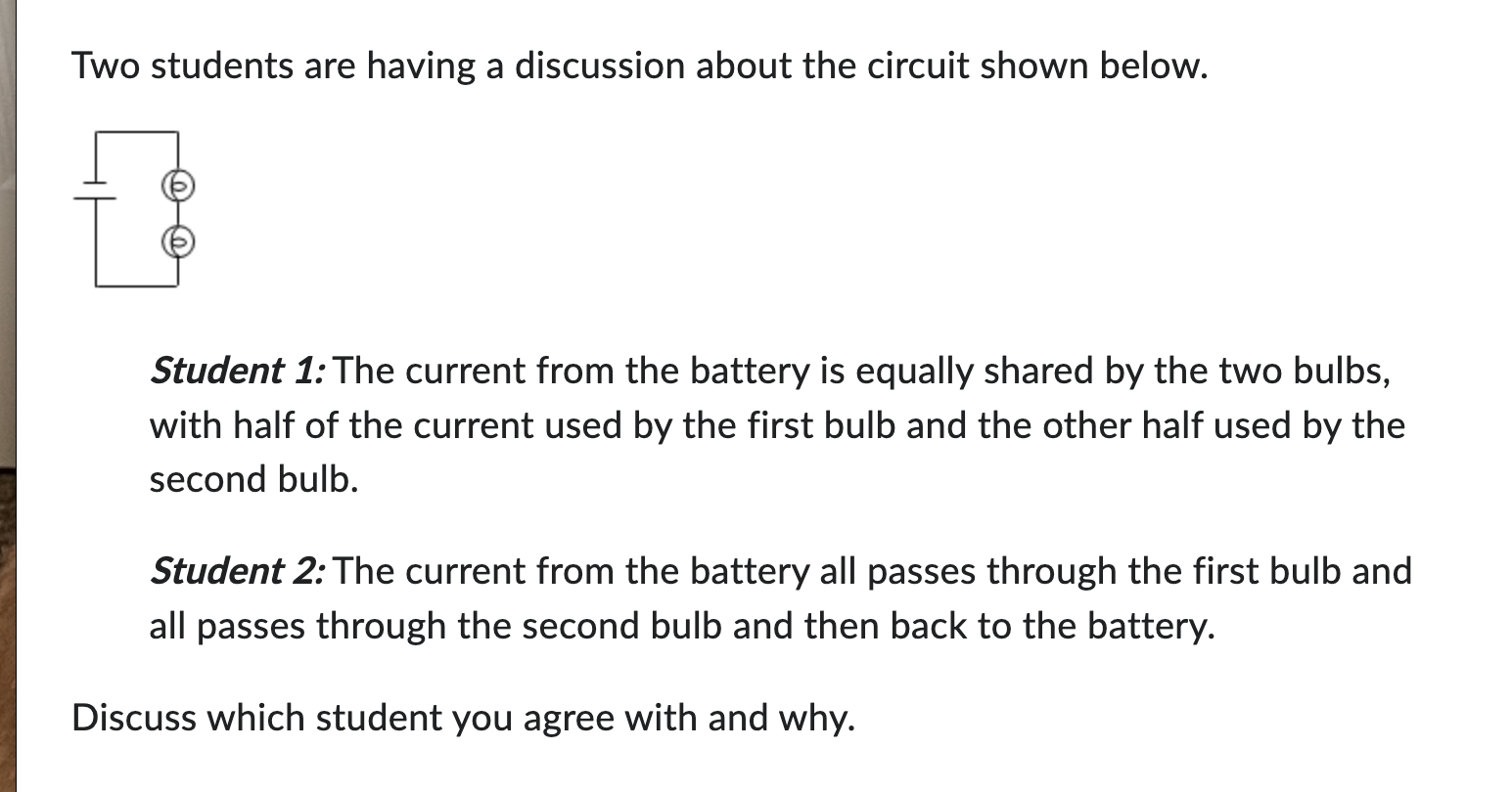 Solved Two students are having a discussion about the | Chegg.com