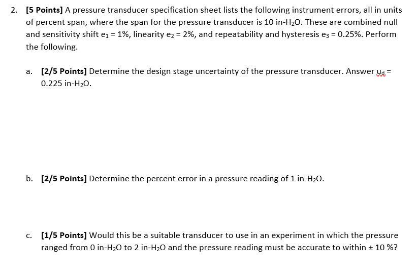 Solved 2. [5 Points] A pressure transducer specification | Chegg.com