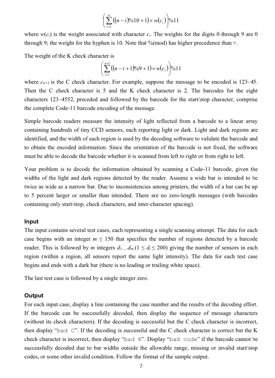 Solved Code-11 is a barcode system for encoding characters | Chegg.com
