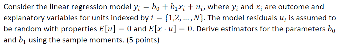 Solved Consider the linear regression model yi = bo + b1xi + | Chegg.com