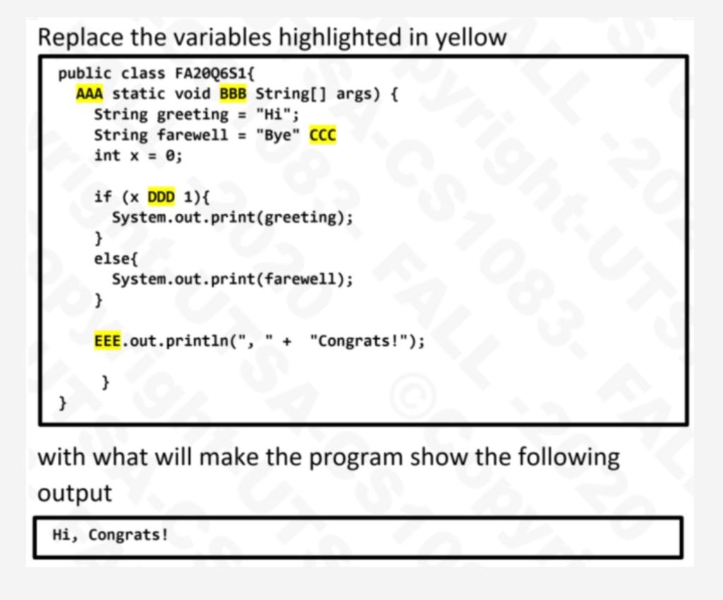 Solved Replace the variables highlighted in yellow with what | Chegg.com