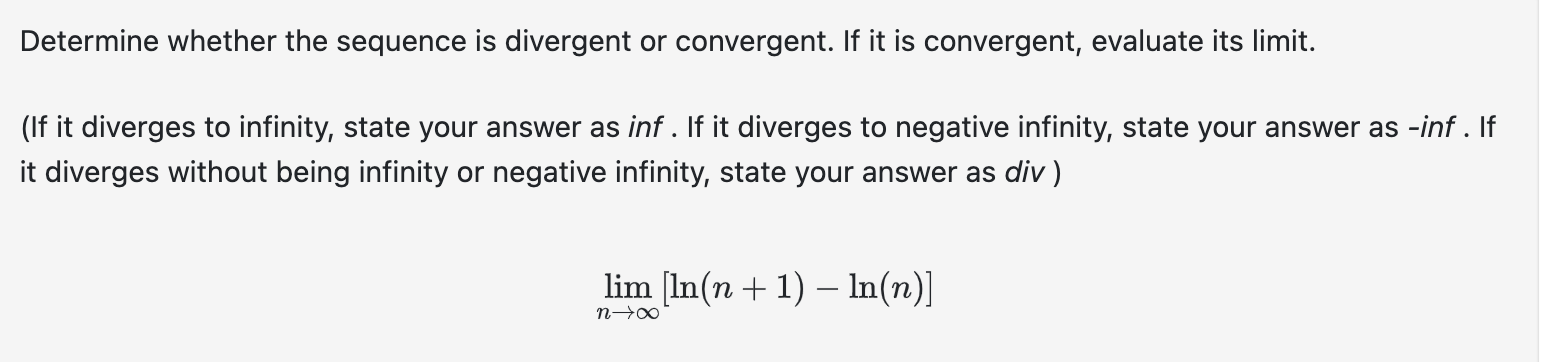 Solved Determine whether the sequence is divergent or | Chegg.com