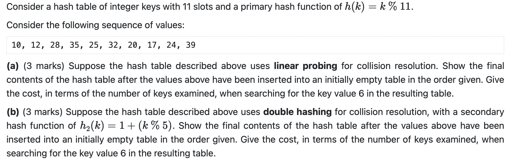 Solved = Consider a hash table of integer keys with 11 slots | Chegg.com