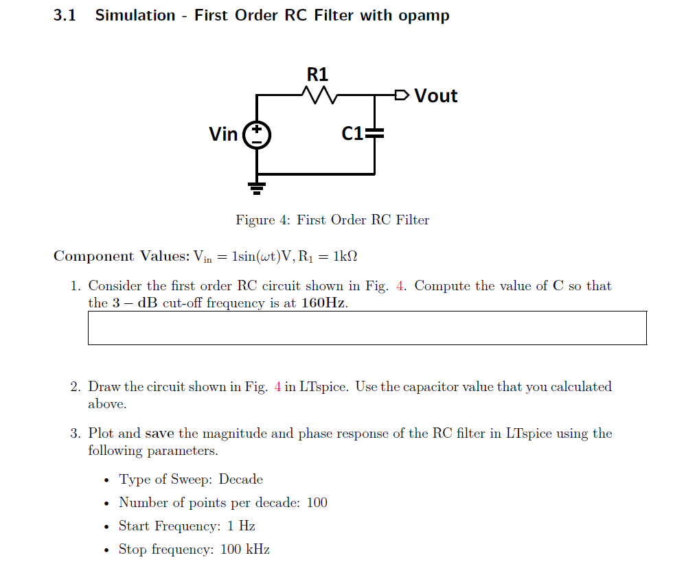 Solved 3.1 Simulation - First Order RC Filter with opamp | Chegg.com