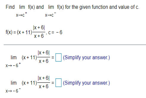 Solved Find lim f(x) and lim f(x) for the given function and | Chegg.com