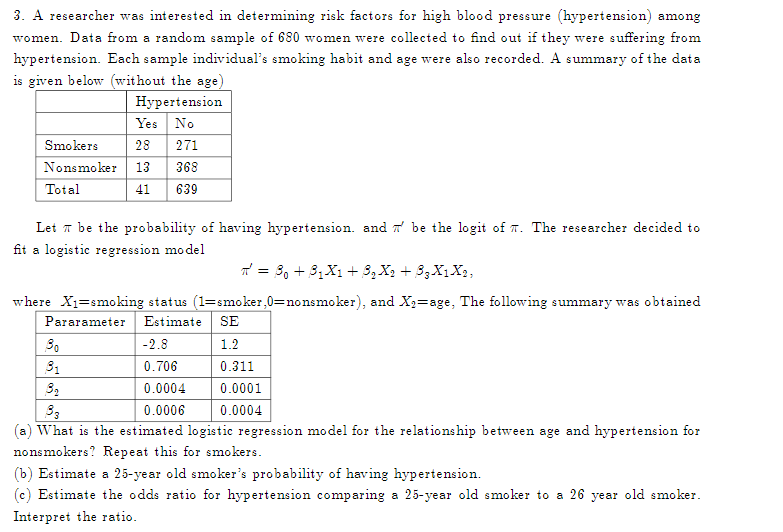 Solved 3. A researcher was interested in determining risk | Chegg.com