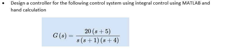Solved Design a controller for the following control system | Chegg.com