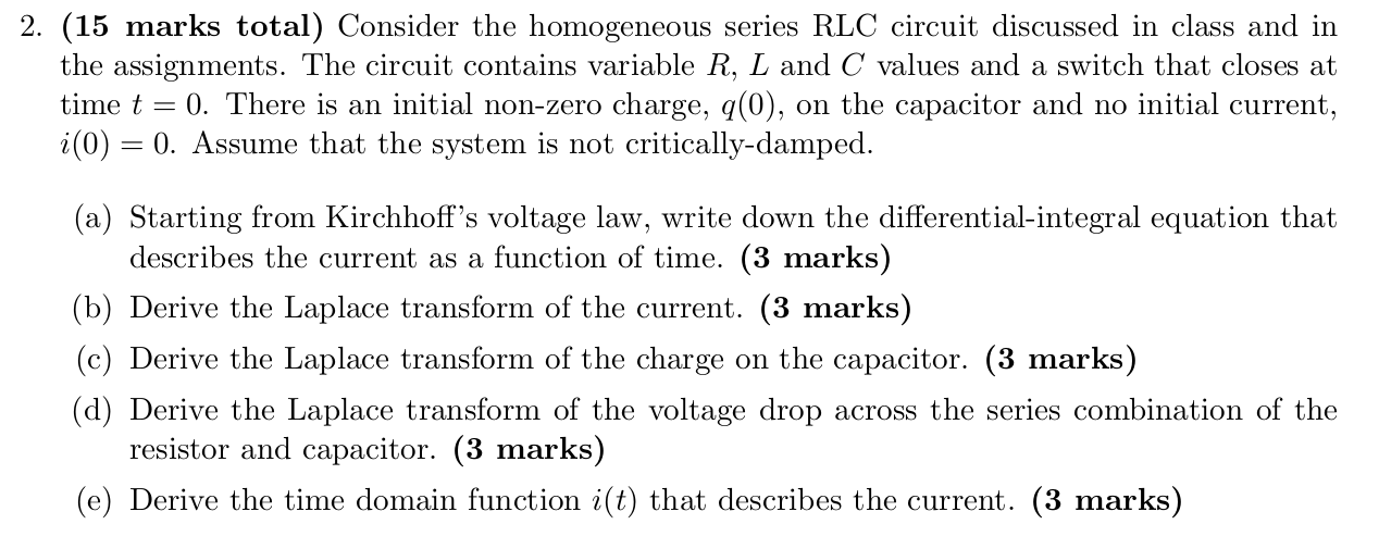 Solved 2. (15 marks total) Consider the homogeneous series | Chegg.com