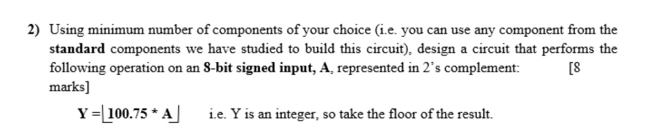 Solved 2) Using minimum number of components of your choice | Chegg.com