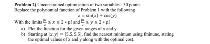 Solved Please just Do problem 3 using fmincon . Don’t need | Chegg.com