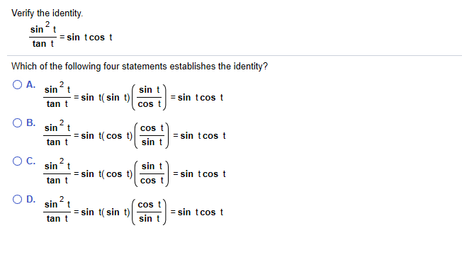 Solved Verify the identity. sin ? = sin tcost tant Which of | Chegg.com