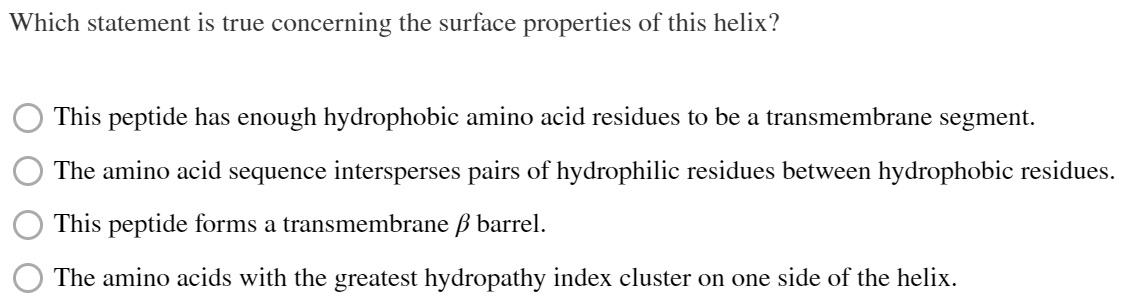 Solved A helical wheel is a two-dimensional representation | Chegg.com