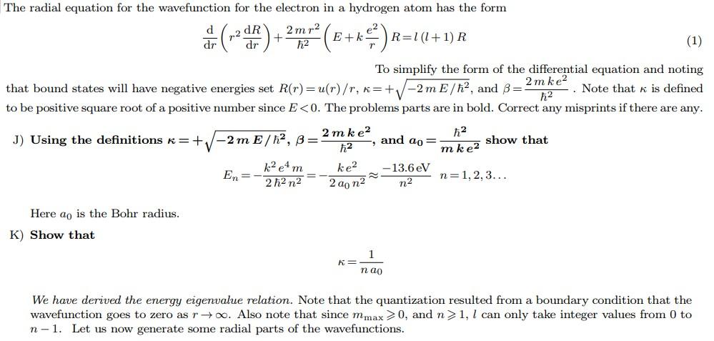 Solved The radial equation for the wavefunction for the | Chegg.com