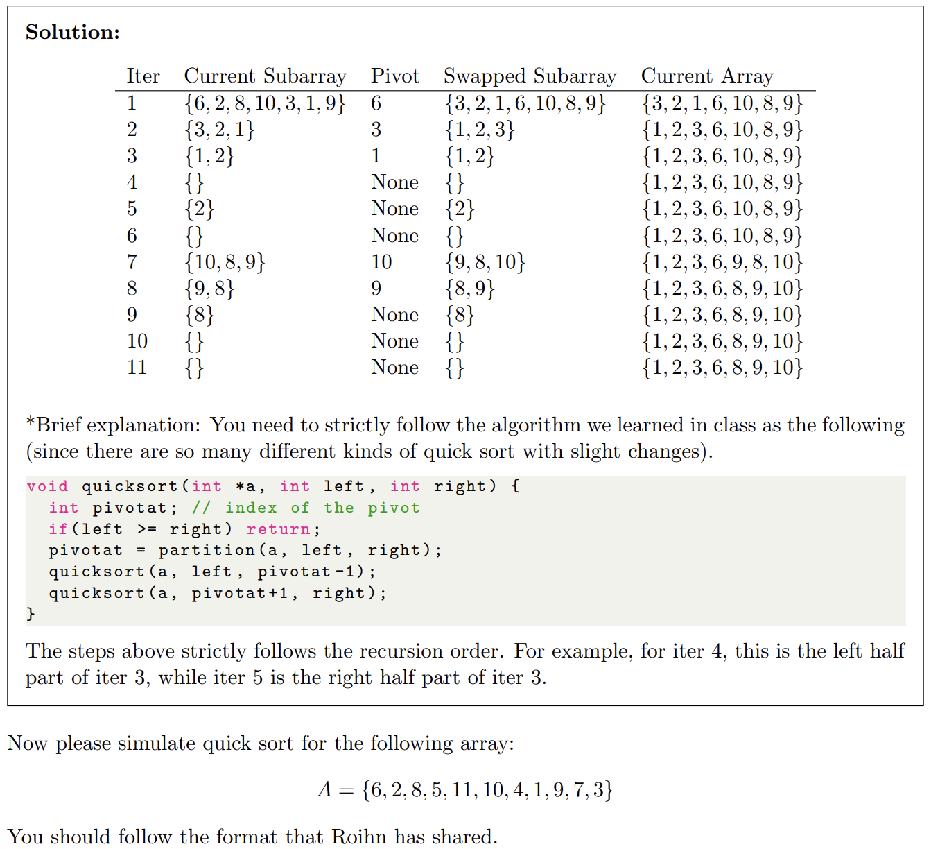 Solved Assume that we always choose the first entry as the | Chegg.com