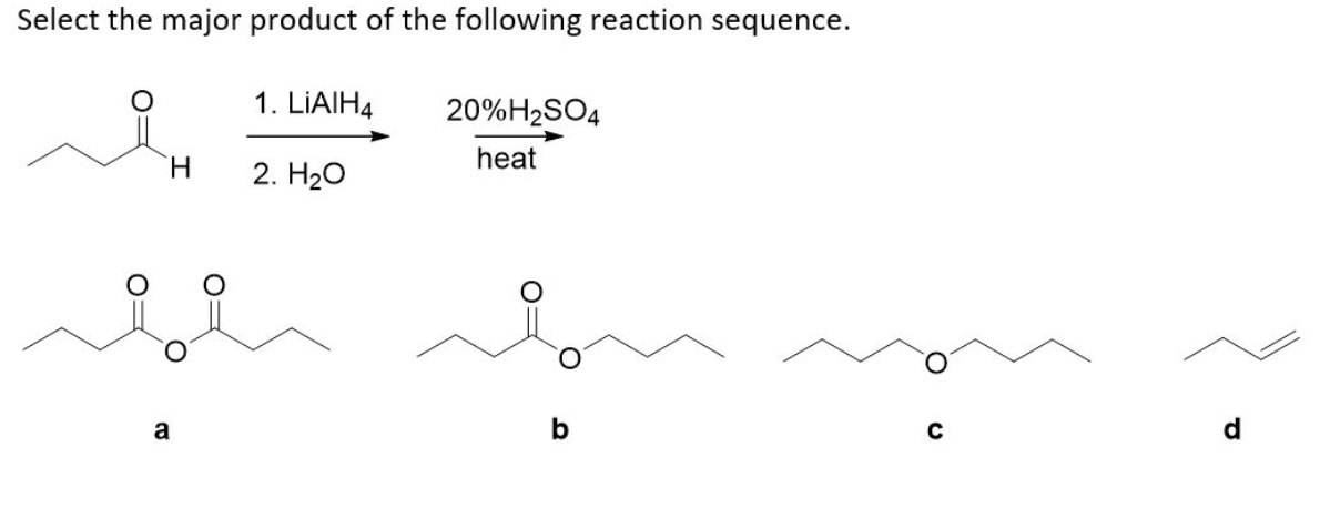 Solved Select the major product of the following reaction | Chegg.com